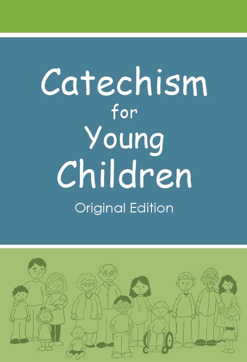PCA Bookstore - CATECHISM FOR YOUNG CHILDREN (Original Edition)