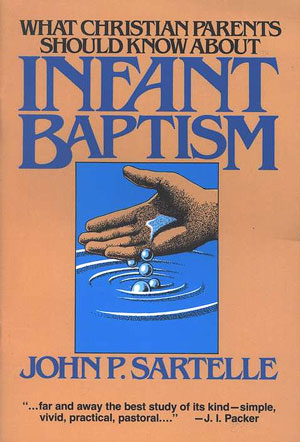 PCA Bookstore - MEANING AND MODE OF BAPTISM - BY JAY ADAMS